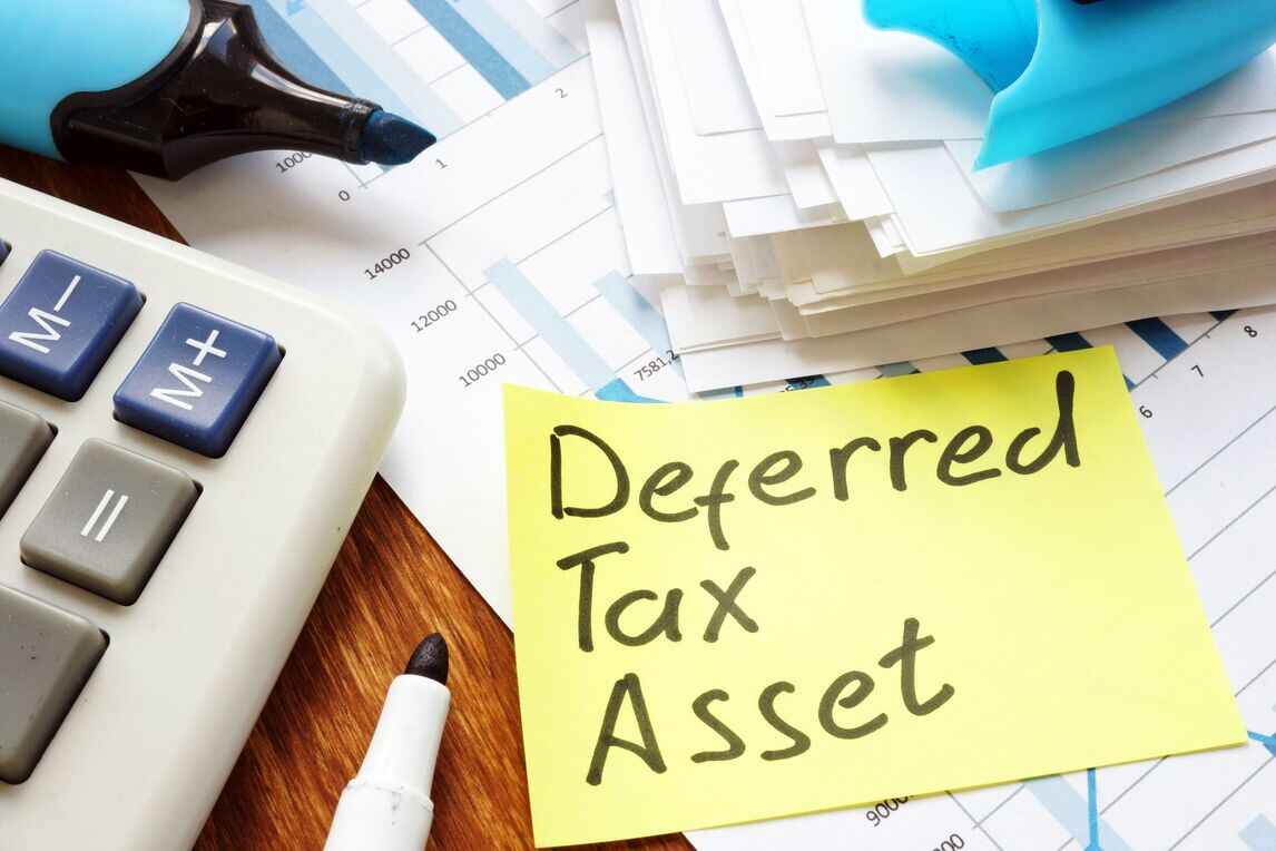 All You Need to Know About Deferred Tax Asset & Deferred Tax Liability