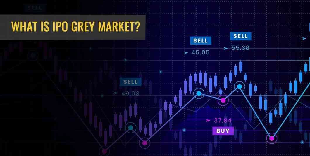 What is Grey Market in IPO: Working & Relation