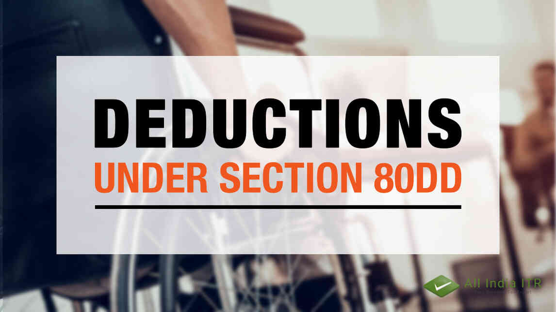 Section 80DD of Income Tax Act: 80CCC Deduction, Eligibility & Claim ...